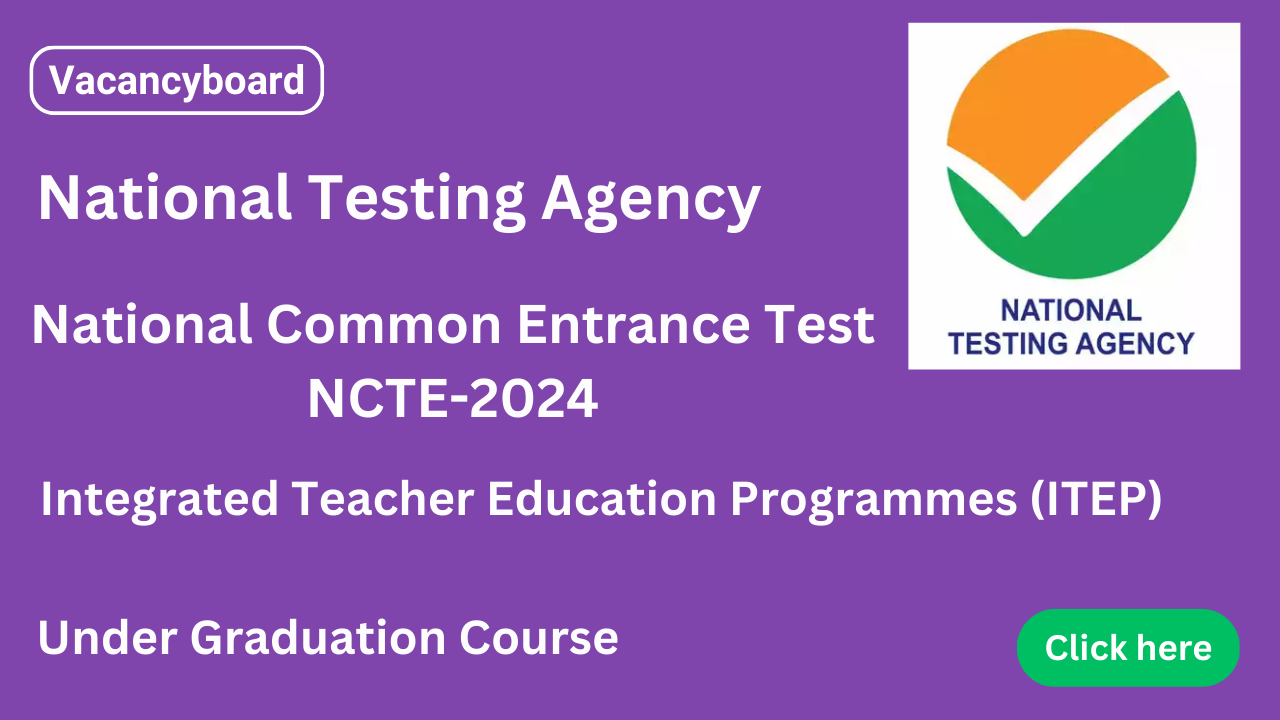 National Common Entrance Test NCET-2024 : ITEP-2024 Exam Postponed ...