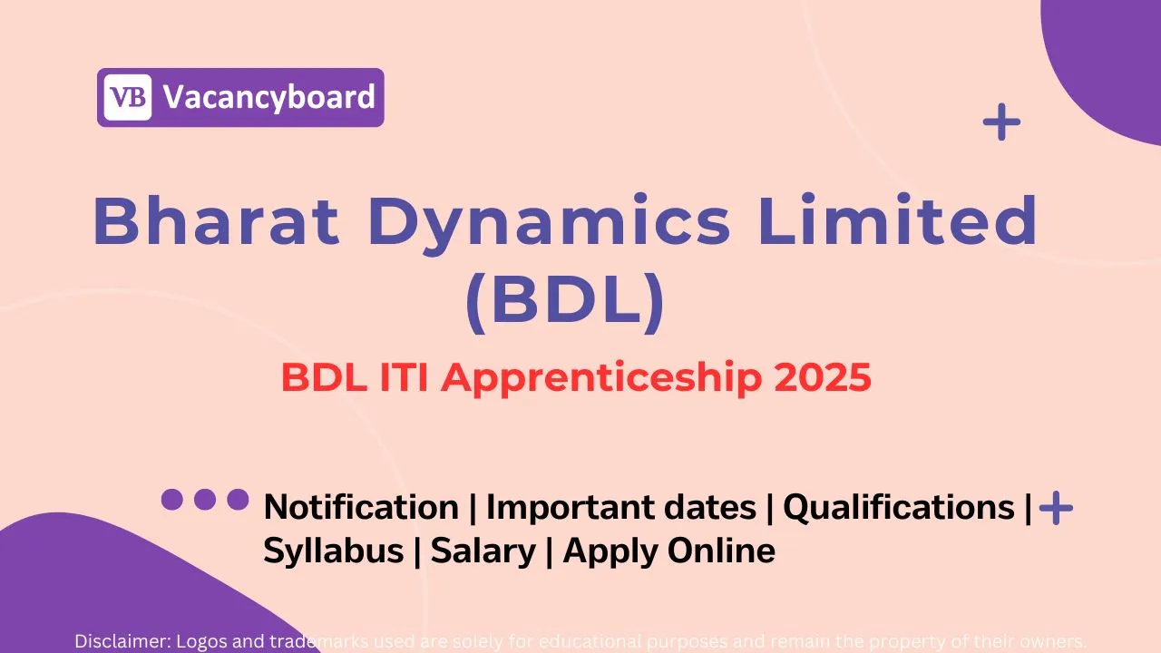 BDL ITI Apprenticeship 2025 | Vacancy Board